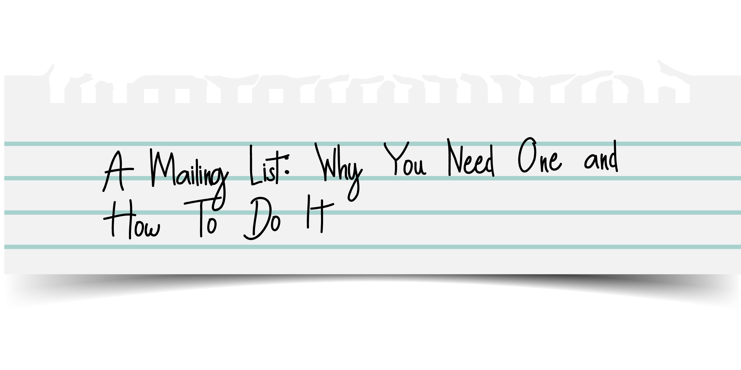 Mailing List Why You Need One And How To Do It Hit Subscribe